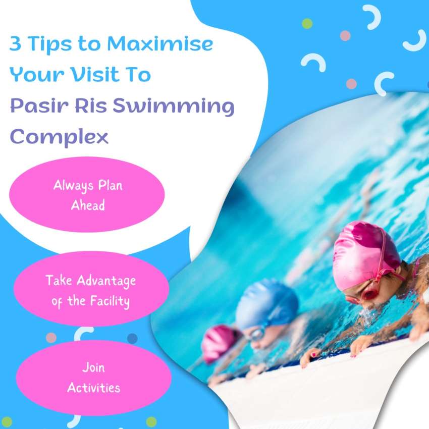 3 Tips To Maximise Your Visit To Pasir Ris Swimming Complex ...